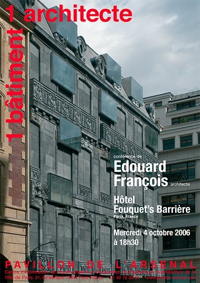 Edouard François | 1 architect, 1 building | current cycles | Lectures ...