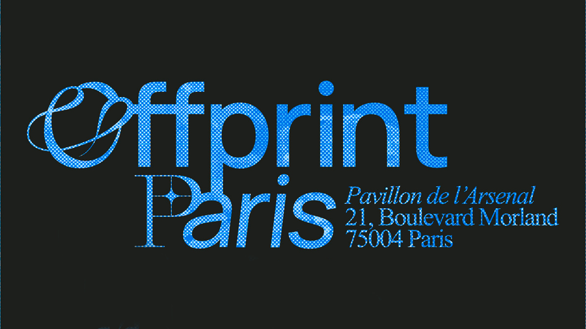 Offprint Paris 2023 | Visite et activités | Pavillon de l'Arsenal